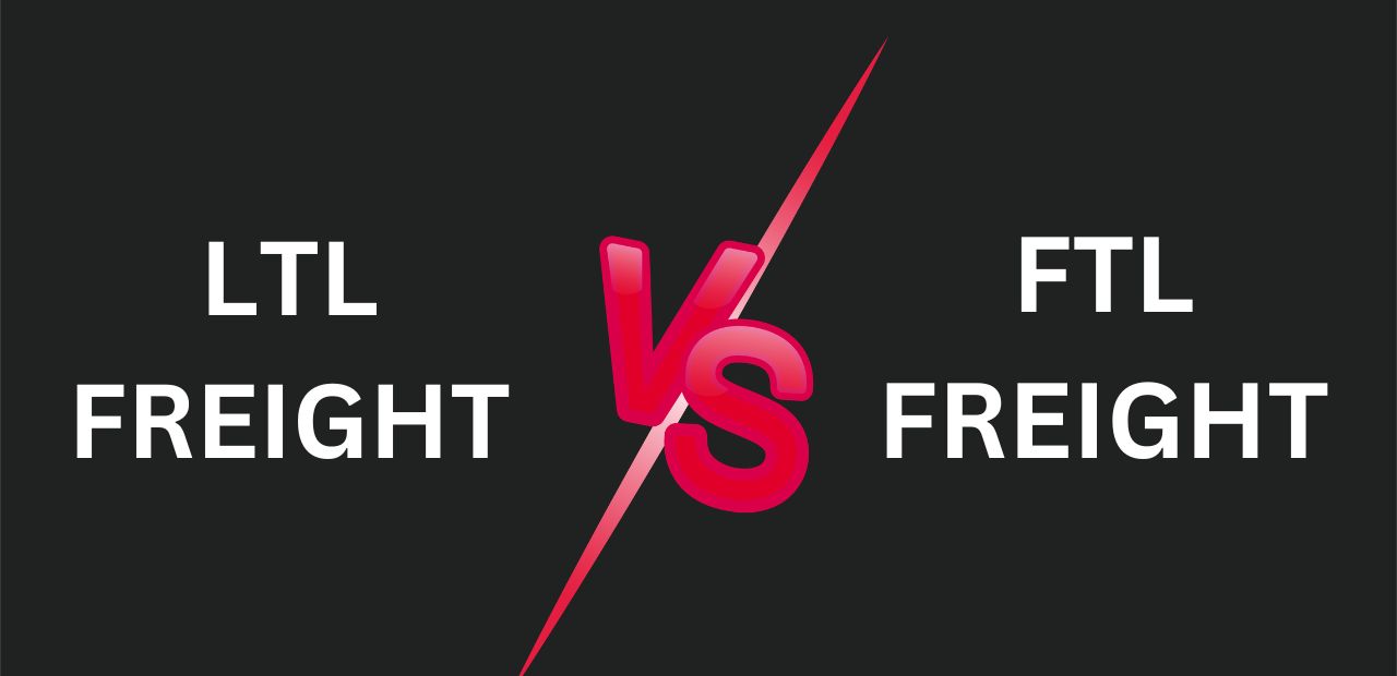 LTL Vs FTL: What Are The Most Common Differences? - Universal Relocations